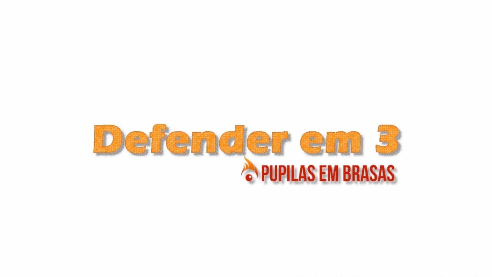 Defender em 3 – Explica pra Mim