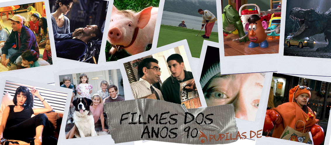 Pupilas de Segunda #97 – Filmes dos Anos 90